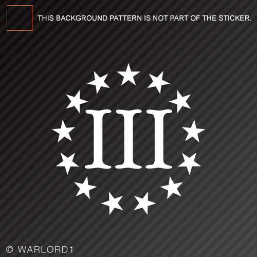 III 3% Percenter Sticker Vinyl Decal 2A second amendment | eBay