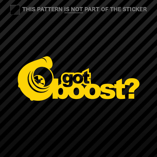 (2x) Turbo Got Boost Sticker Self Adhesive Vinyl jdm | eBay