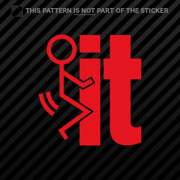 (2x) F*ck It Sticker Self Adhesive Vinyl jdm euro oem+ | eBay