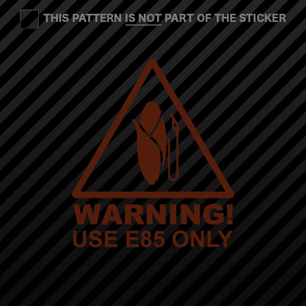 (2x) E85 Only Sticker Self Adhesive Vinyl ethanol clean energy | eBay