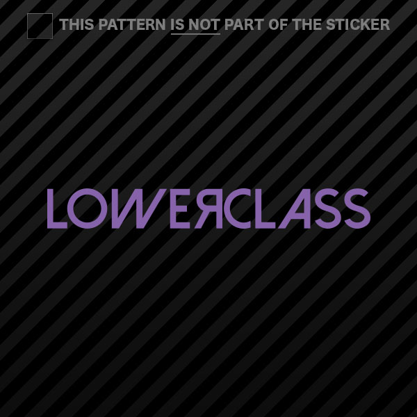 (2x) Lower Class Sticker Self Adhesive Vinyl jdm stance saily drift ...