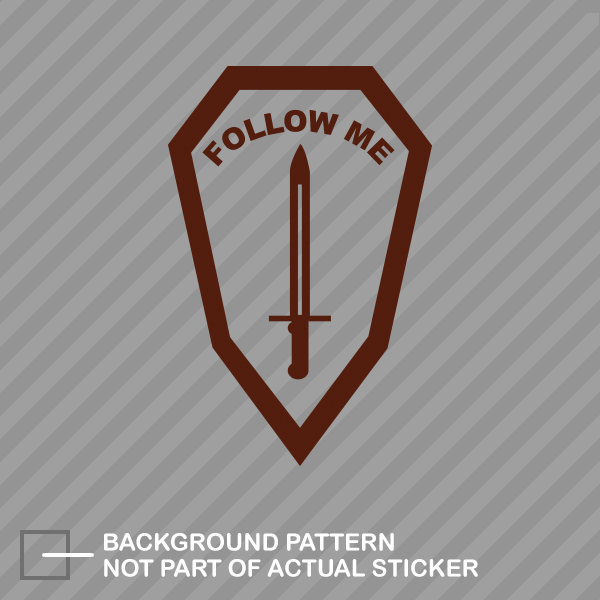 Fort Benning Follow Me Sticker Decal Vinyl infantry ft. | eBay