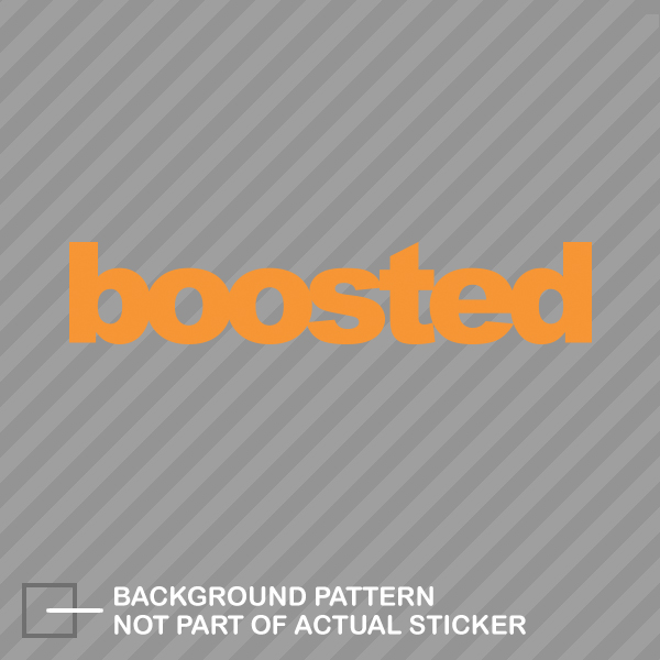 Boosted Sticker Die Cut Decal jdm turbo | eBay