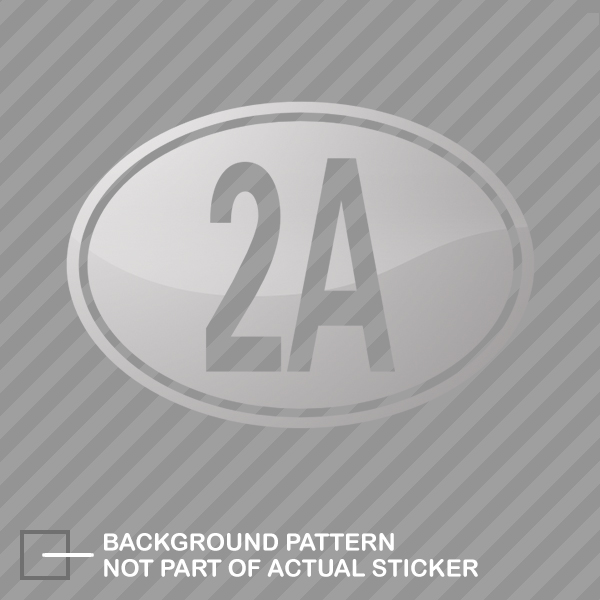 Oval 2A Sticker Decal Vinyl 2nd amendment | eBay